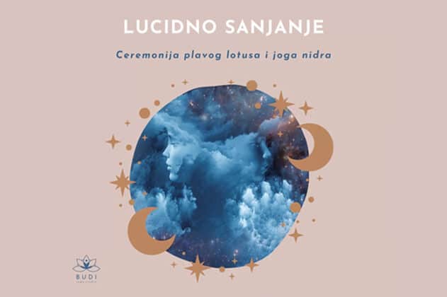 Lucidno sanjanje - ceremonija plavog lotusa & joga nidra u Zagrebu